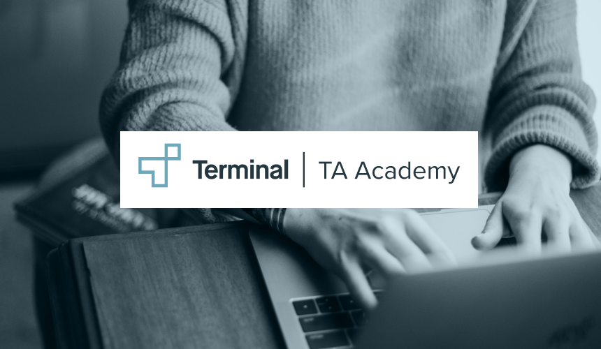 Terminal’s TA Academy Launches New Careers in Tech Recruiting