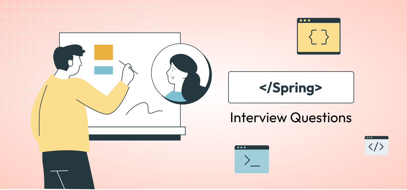 15 Spring Interview Questions for Hiring Spring Engineers - Terminal.io