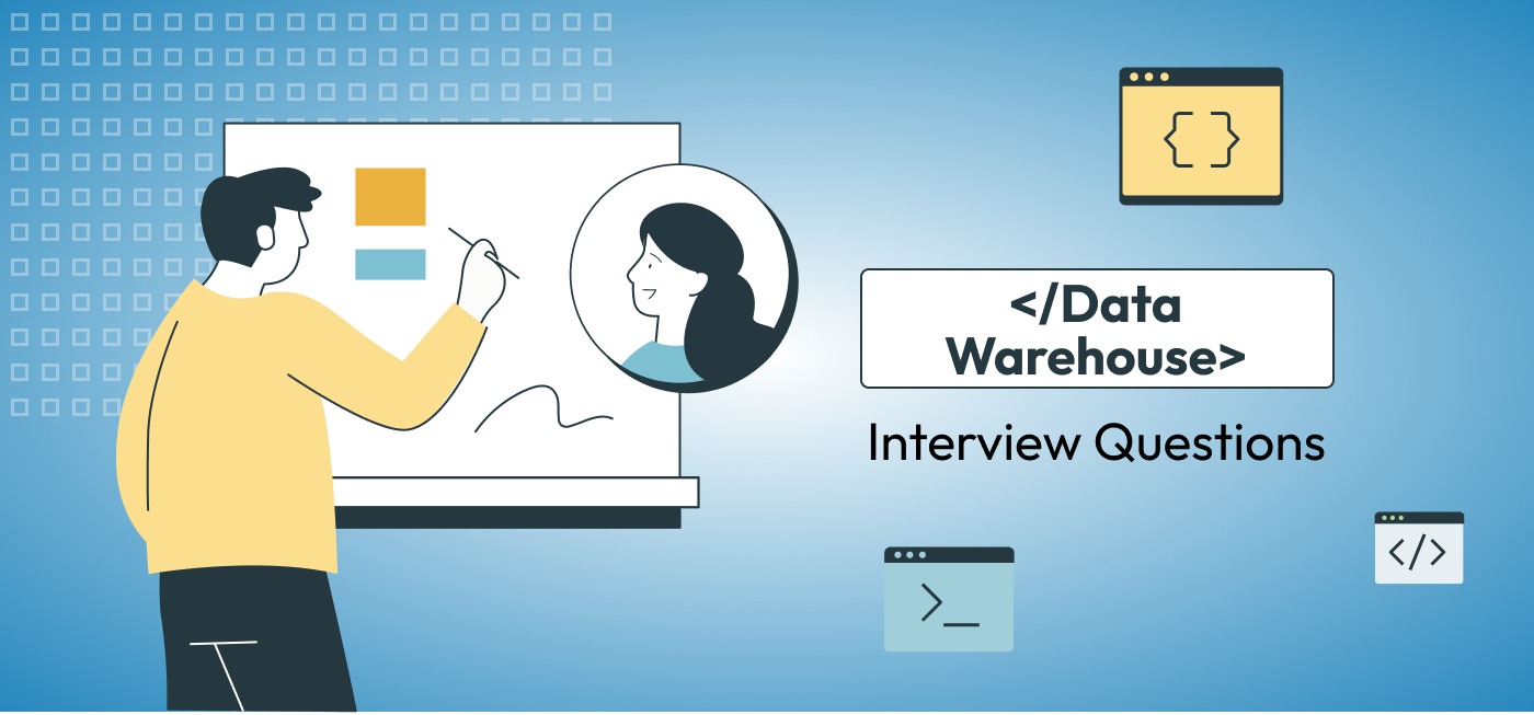15 Data Warehouse Interview Questions for Hiring Data Warehouse Engineers - Terminal.io